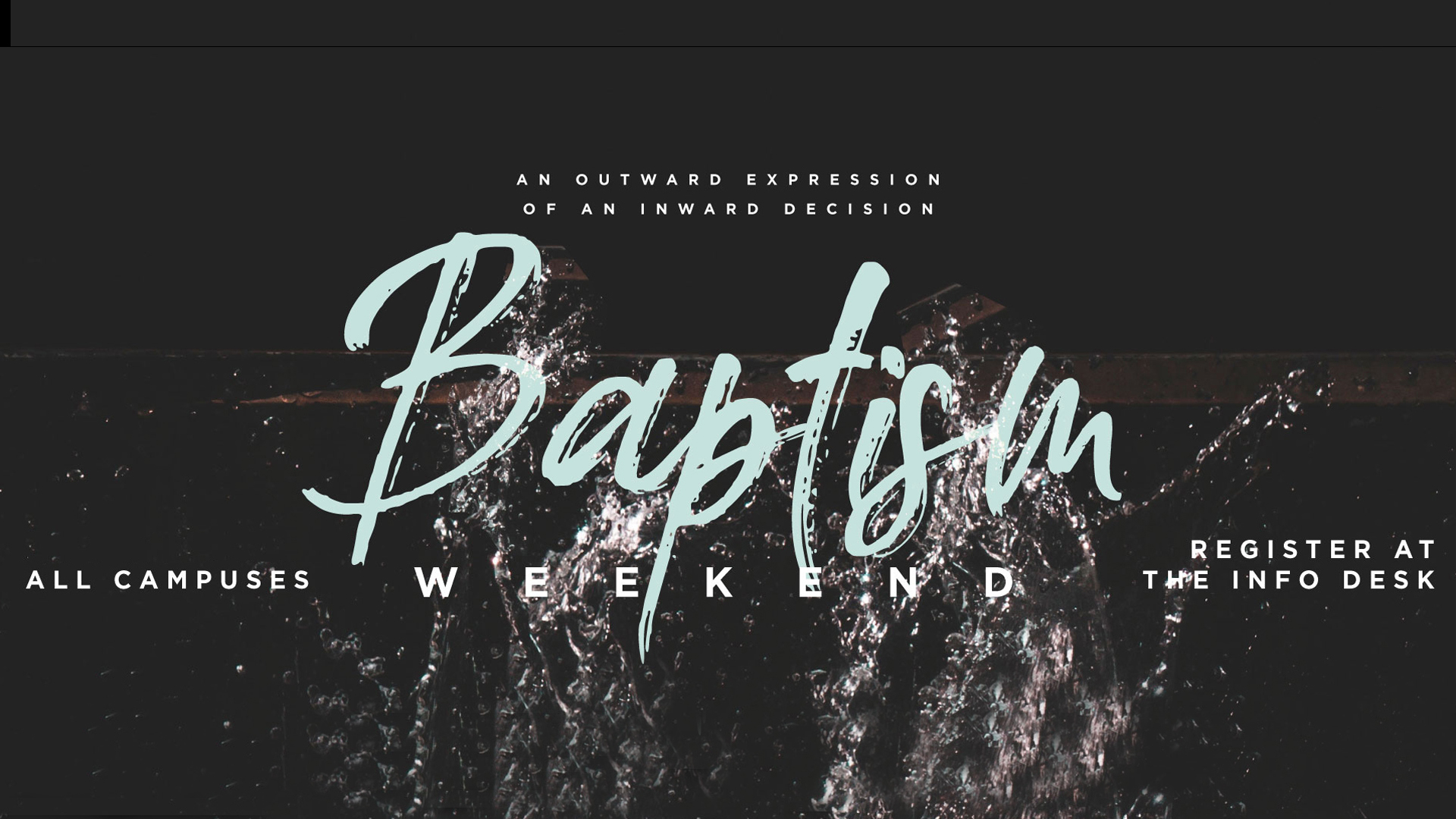 Baptism-Weekend-WEBx1080oct - Faith Church